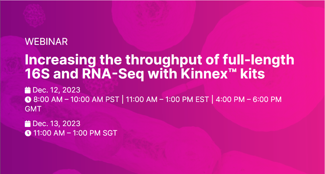 12/13 PacBio; Increasing the throughput of full-length 16S and RNA-Seq ...